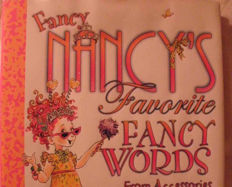 Fancy Nancy's favorite fancy words book,new - Books