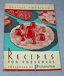 Parowax Classic American Recipes for Preserves Standard Oil - Nonfiction