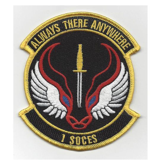 4" AIR FORCE ALWAYS THERE ANYWHERE 1 SOCES 1ST SPECIAL OPERATIONS PATCH ...