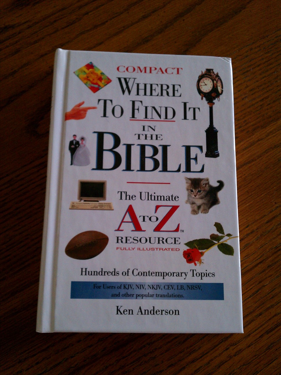Where To Find It In The Bible Ken Anderson - Books & Magazines