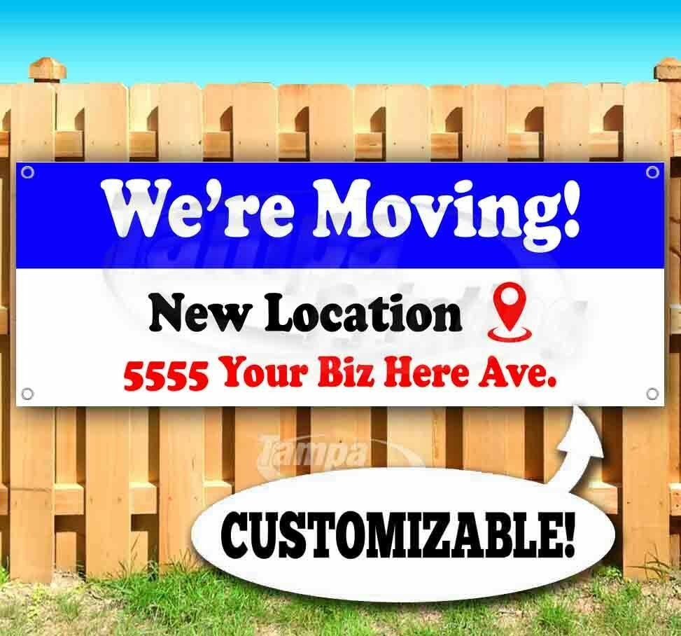 WE'RE MOVING CUSTOM LOCATION Advertising Vinyl Banner Flag Sign Sizes ...