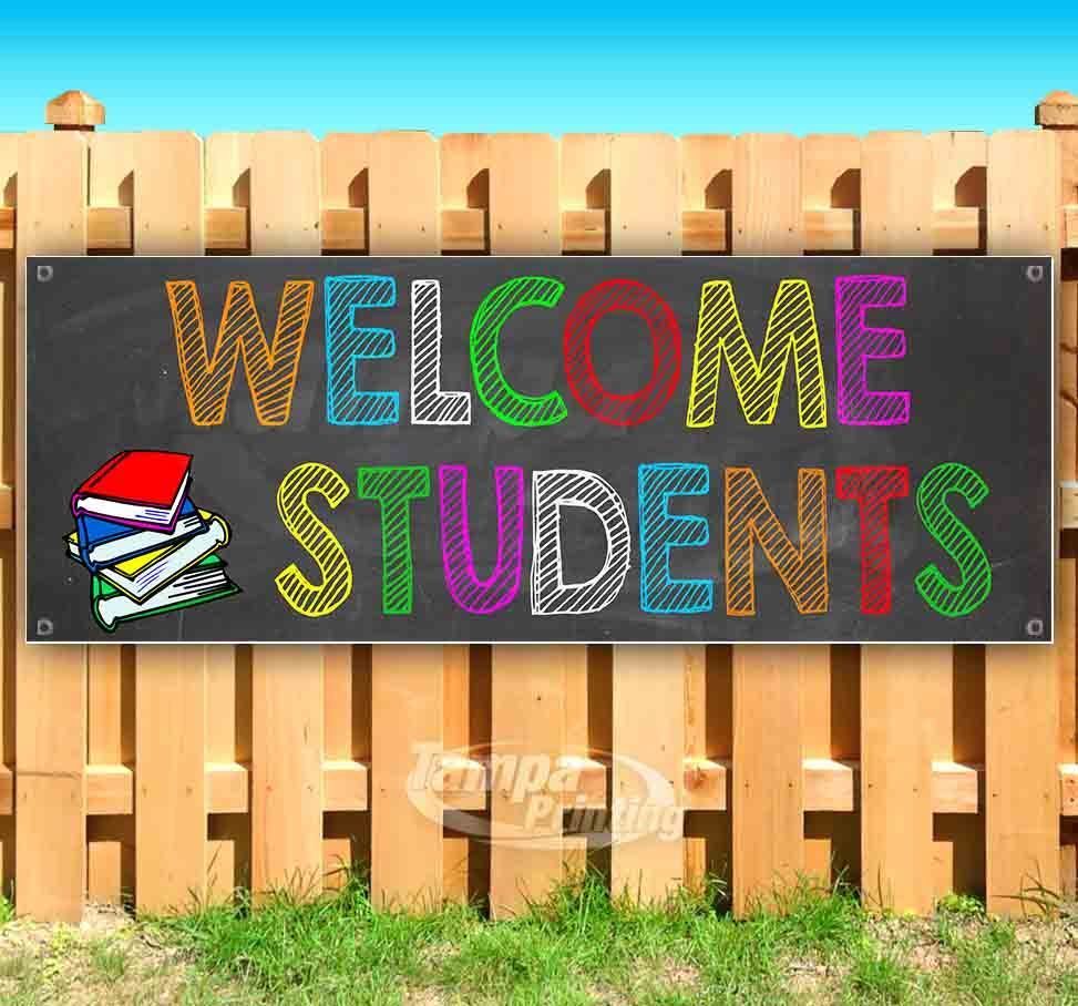WELCOME STUDENTS Advertising Vinyl Banner Flag Sign Many Sizes SCHOOL ...