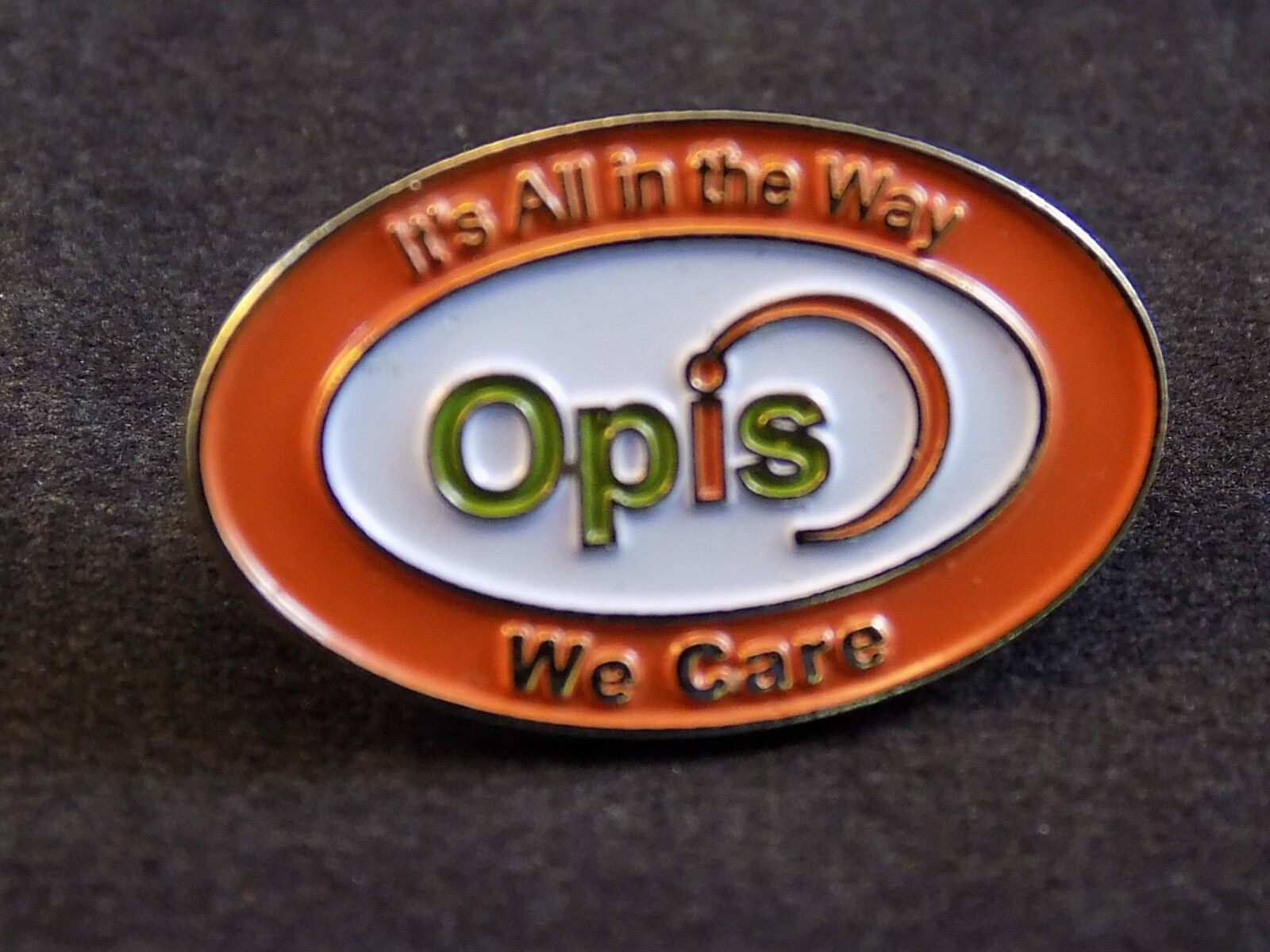 OPIS HEALTHCARE LAPEL PIN GOLD TONE It's All In The Way We Care ...