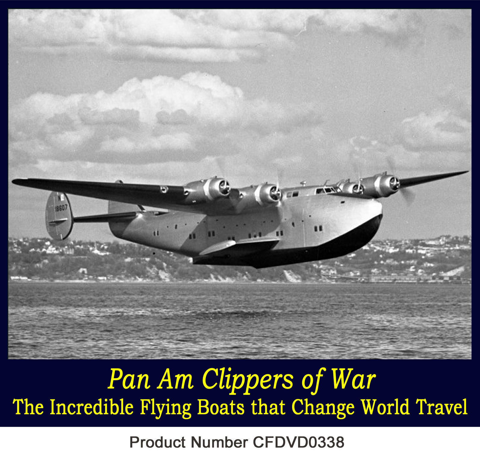 Pan Am Clippers of War Boeing 314 Flying Boats Seaplanes - Film