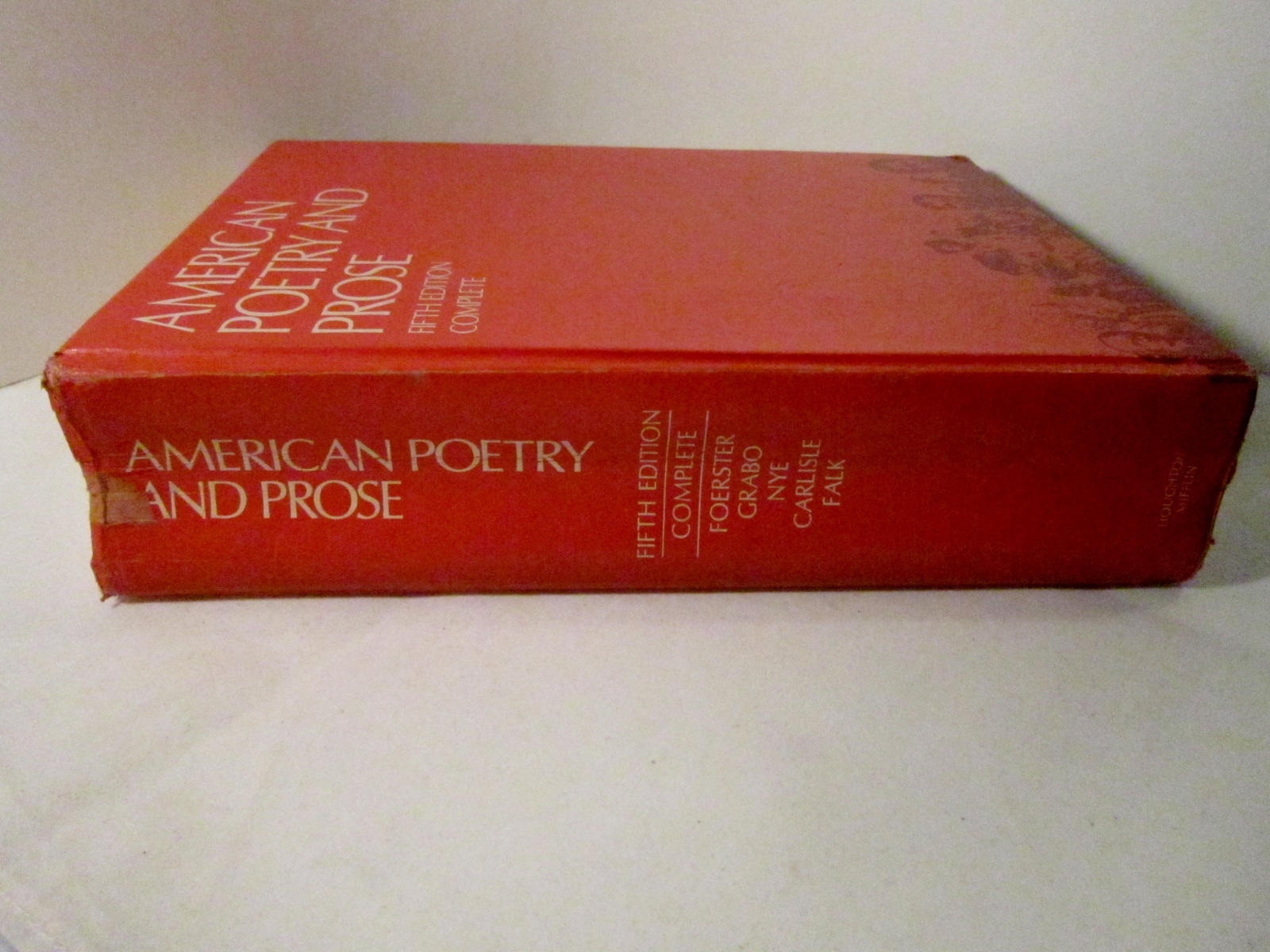 American Prose and Poetry 1970 Foerster, Grabo, Nye, Carlisle, Falk ...