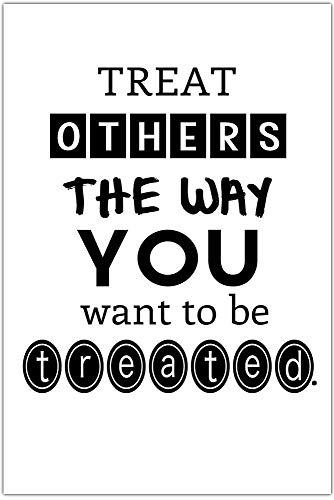 Treat Others the Way You Want to be Treated - Classroom Wall Art Poster ...