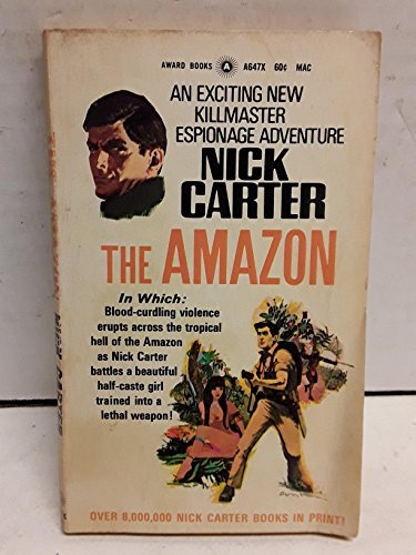 Nick Carter the Amazon [Paperback Bunko] - Books