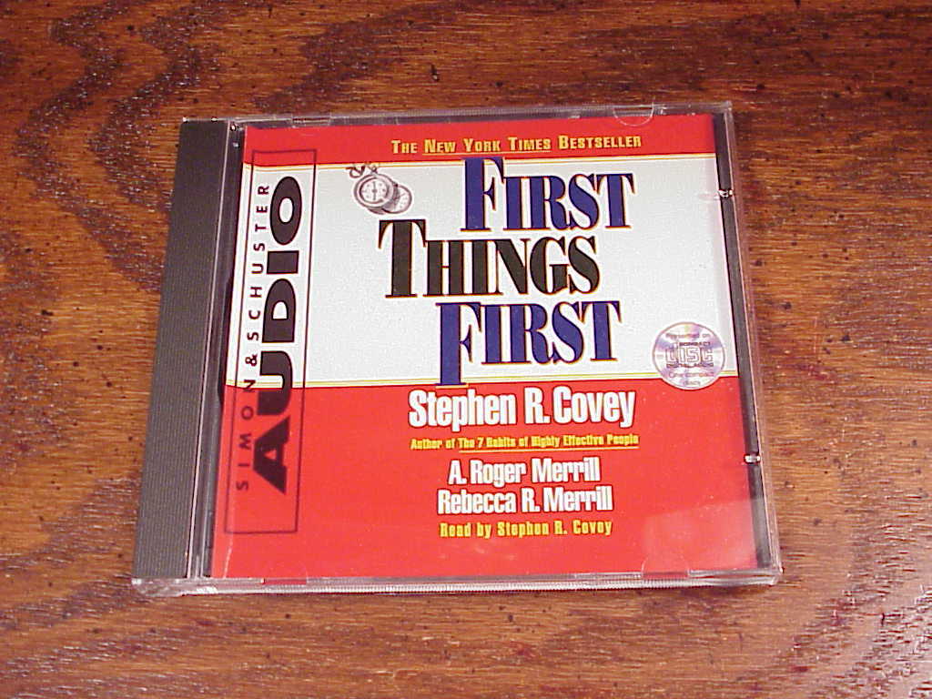 First Things First CD Audiobook, by Stephen R. Covey, A. Roger Merrill ...