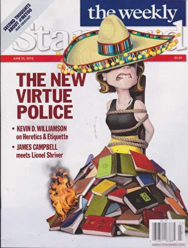 The Weekly Standard Magazine June 18 2018 [Single Issue Magazine ...