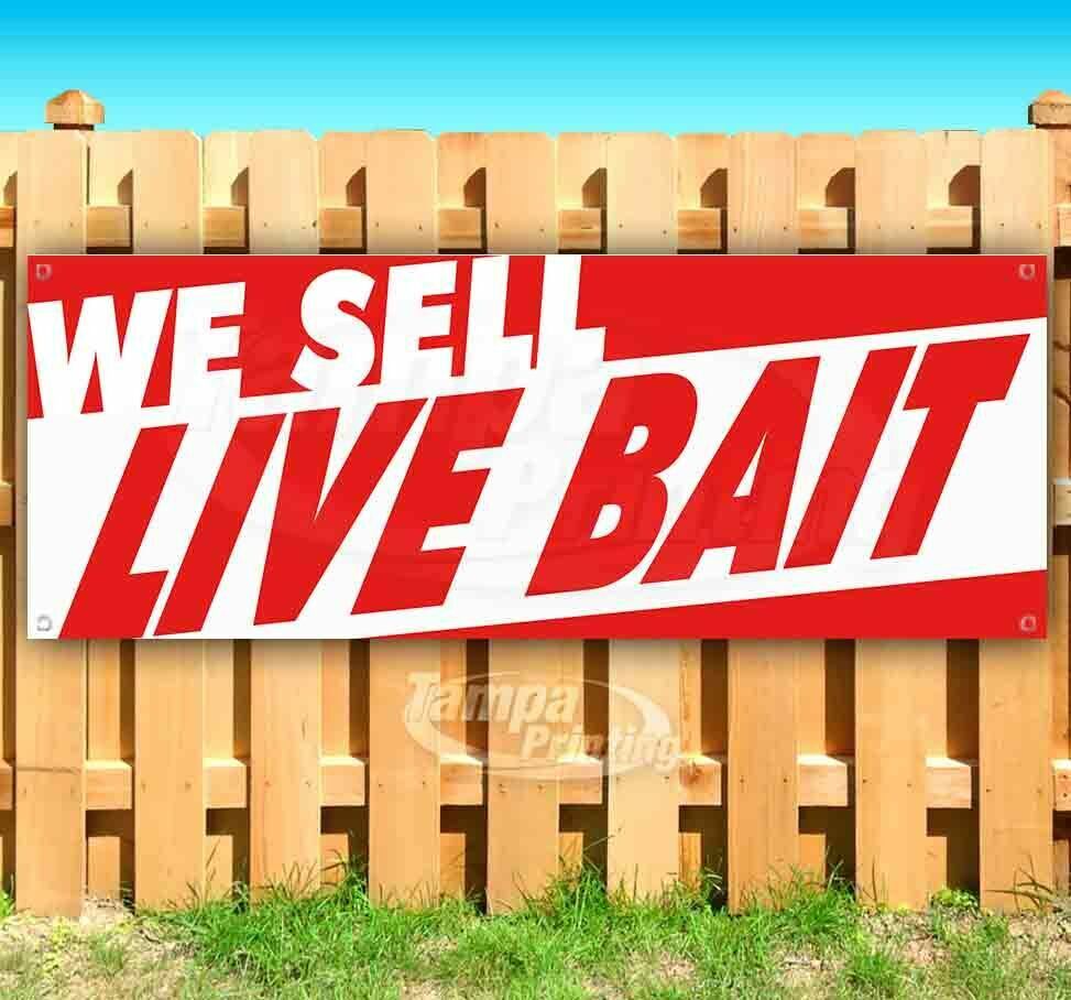 WE SELL LIVE BAIT Advertising Vinyl Banner Flag Sign Many Sizes ...
