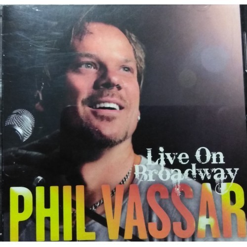 Phil Vassar Live On Broadway CD - CDs