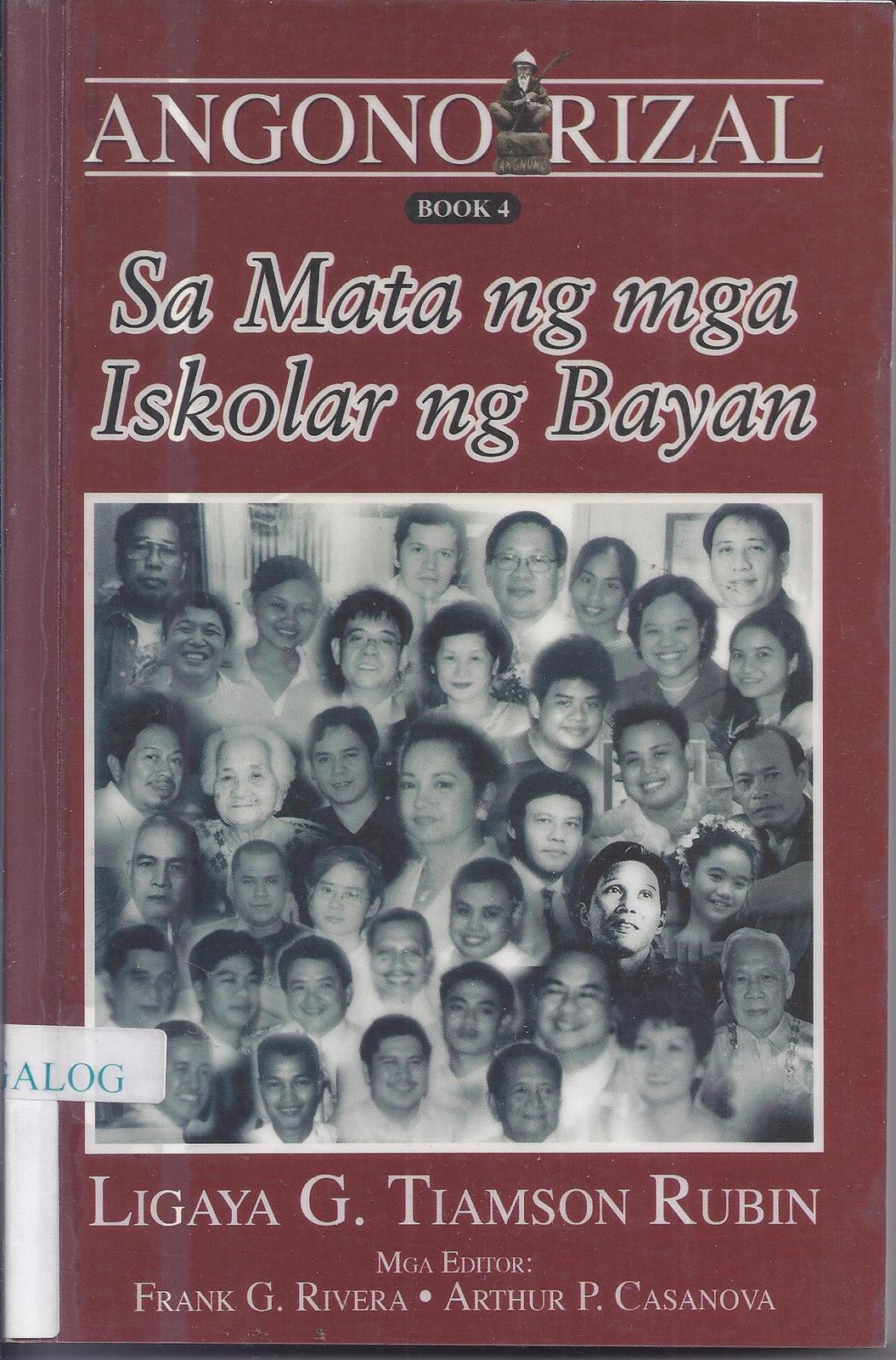 Angono, Rizal Philippines Book 4: SA MATA NG MGA ISKOLAR NG BAYAN ...