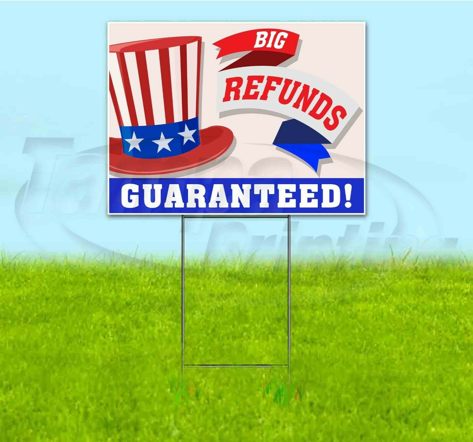 BIG REFUNDS GUARANTEED 18x24 Yard Sign WITH STAKE Corrugated Bandit ...