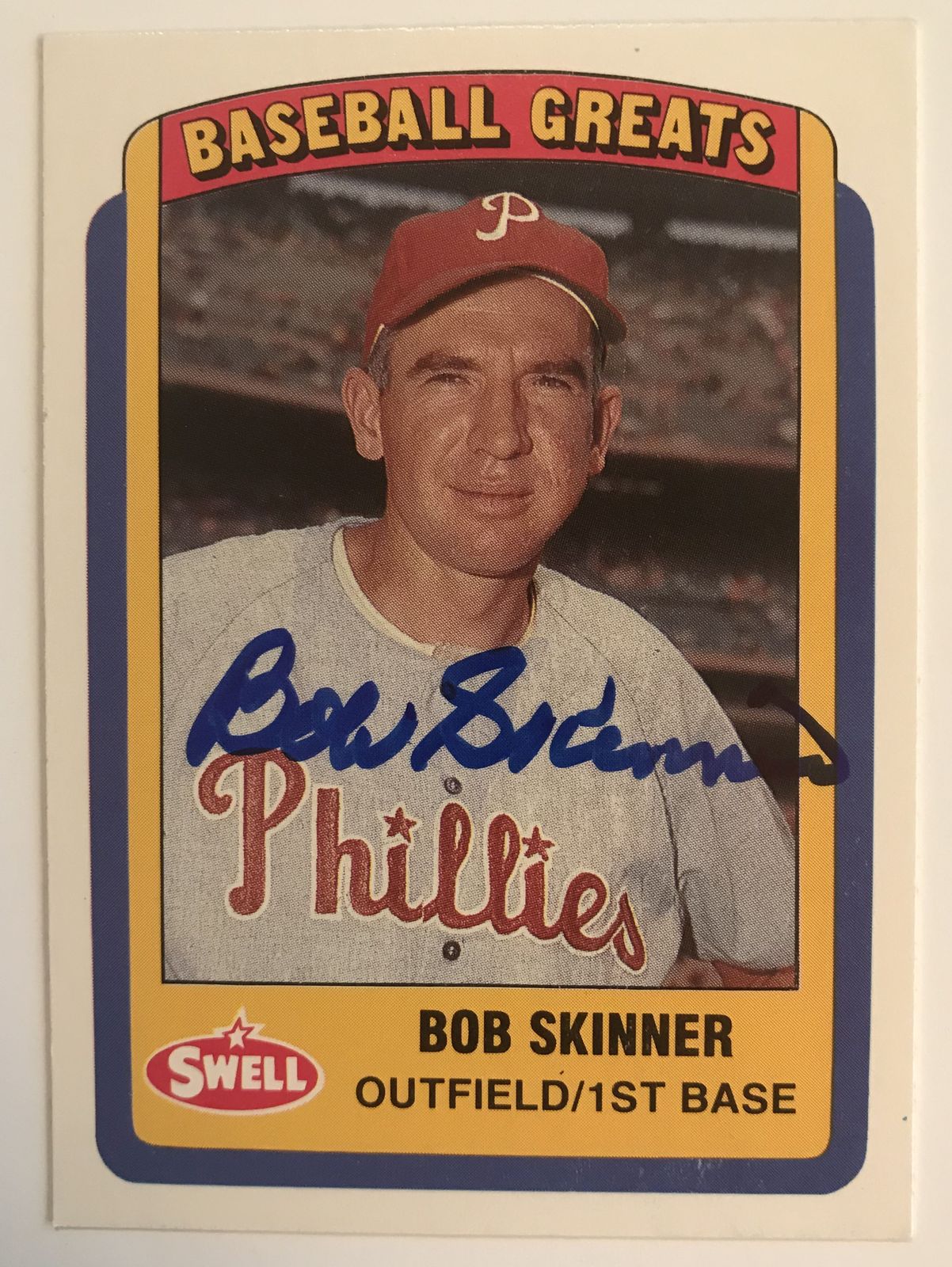 Bob Skinner Signed Autographed 1990 Swell Greats Baseball Card ...