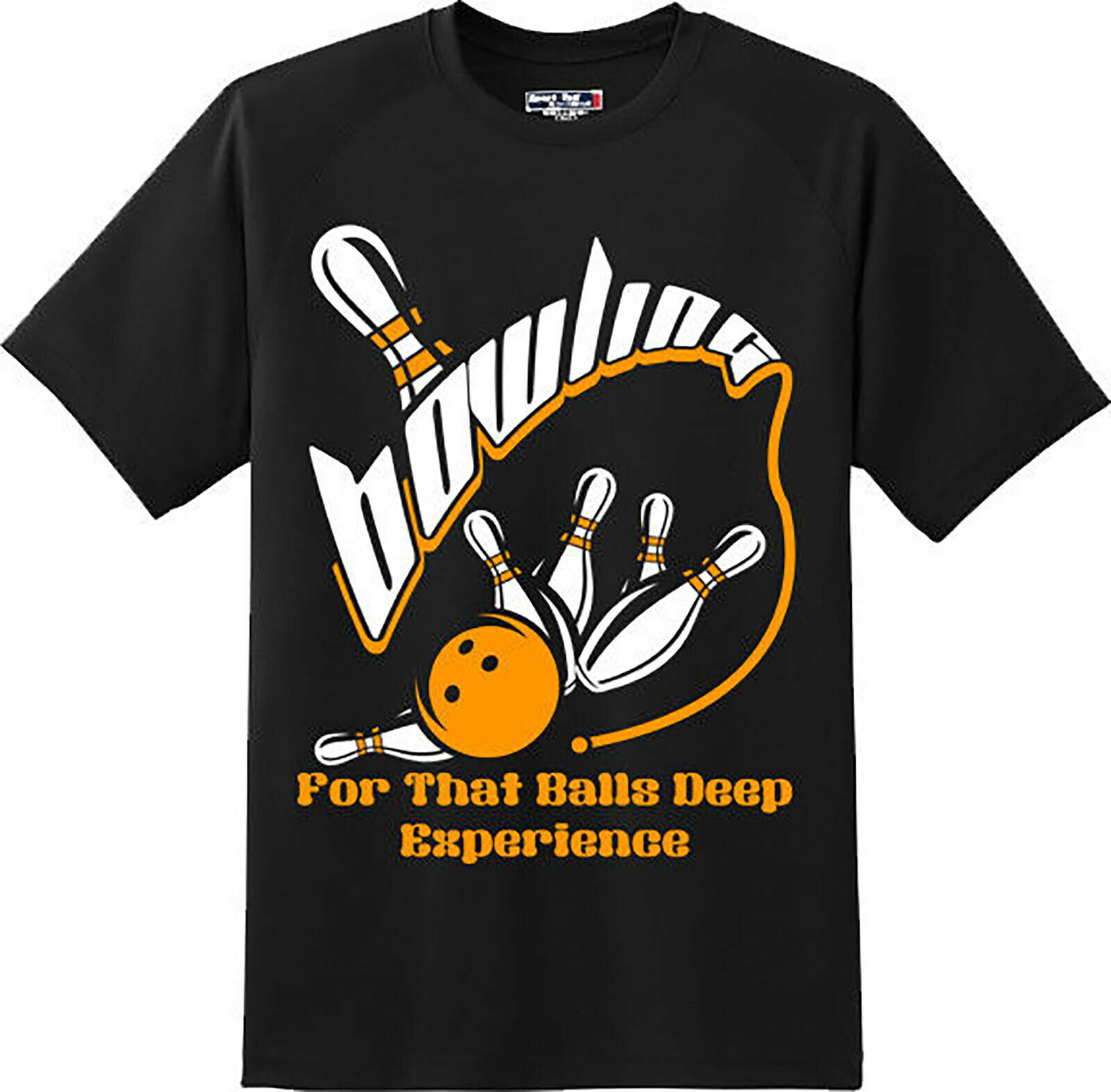 Funny Balls Deep Experience Bowling Sports T Shirt New Graphic Tee T 
