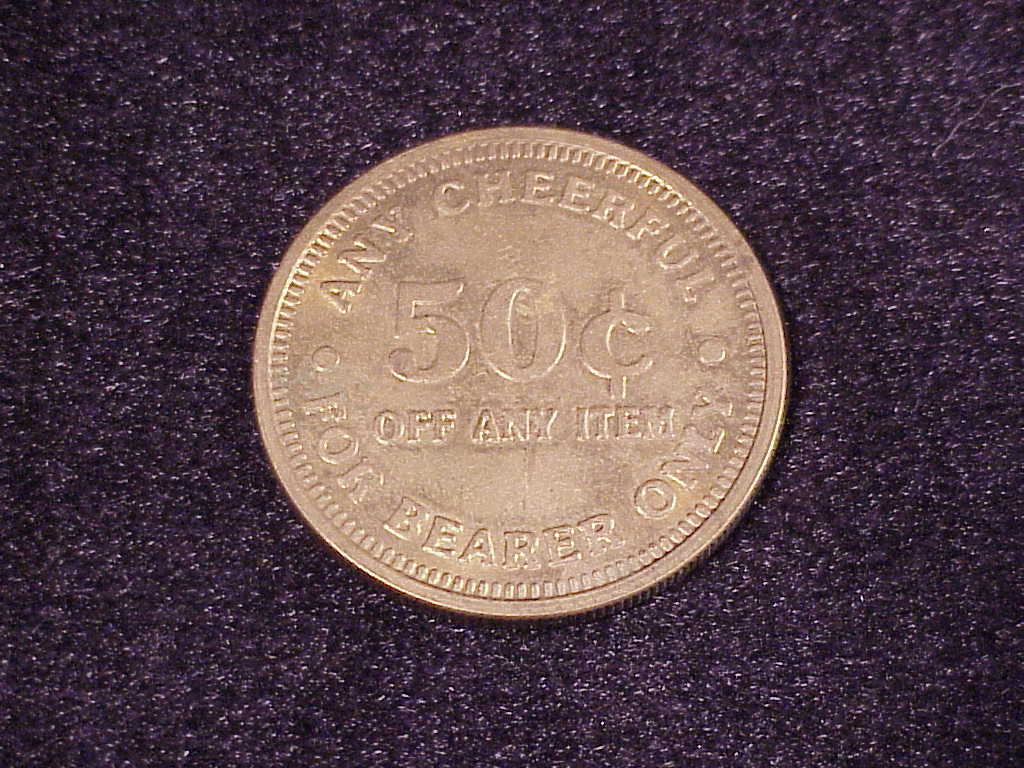 Cheerful 50's Club 50 Cent Token, from The Cheerful Tortoise Bar ...