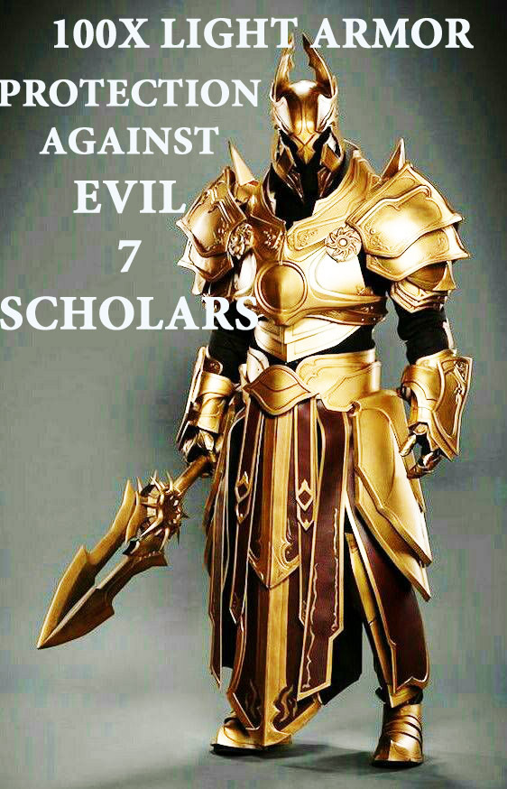 500x 7 SCHOLARS LIGHT ARMOR PROTECTION AGAISNT EVIL POWERS GIFTS HIGH ...
