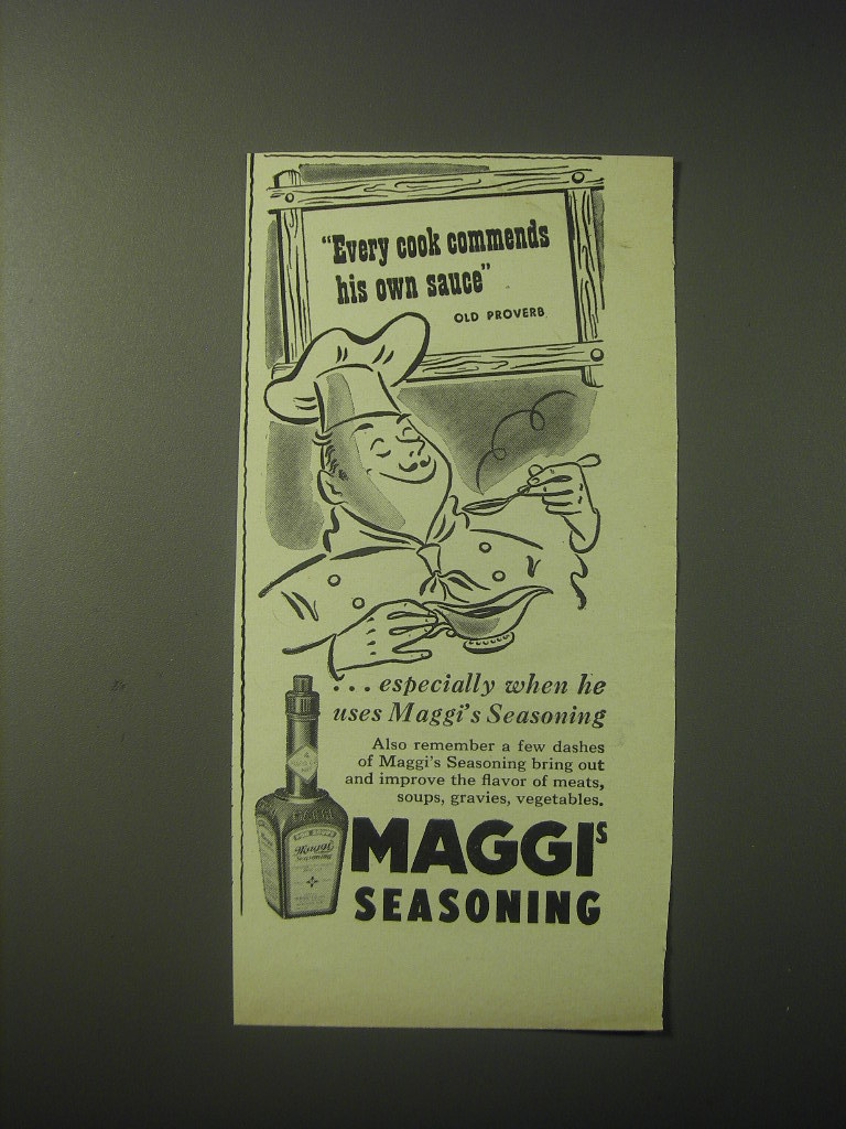 1948 Maggi's Seasoning Ad - Every cook commends his own sauce - 1980-89