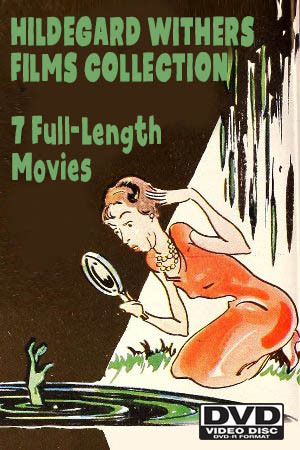 HILDEGARDE WITHERS FILMS COLLECTION - DVDs & Blu-ray Discs