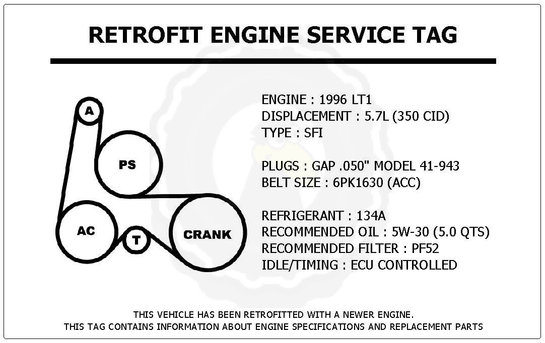 1996 LT1 5.7L Impala SS Retrofit Engine Service Tag Belt Routing ...