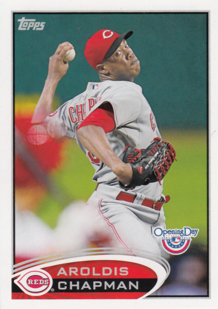 Aroldis Chapman 2012 Topps Opening Day Card #22 - Baseball Cards