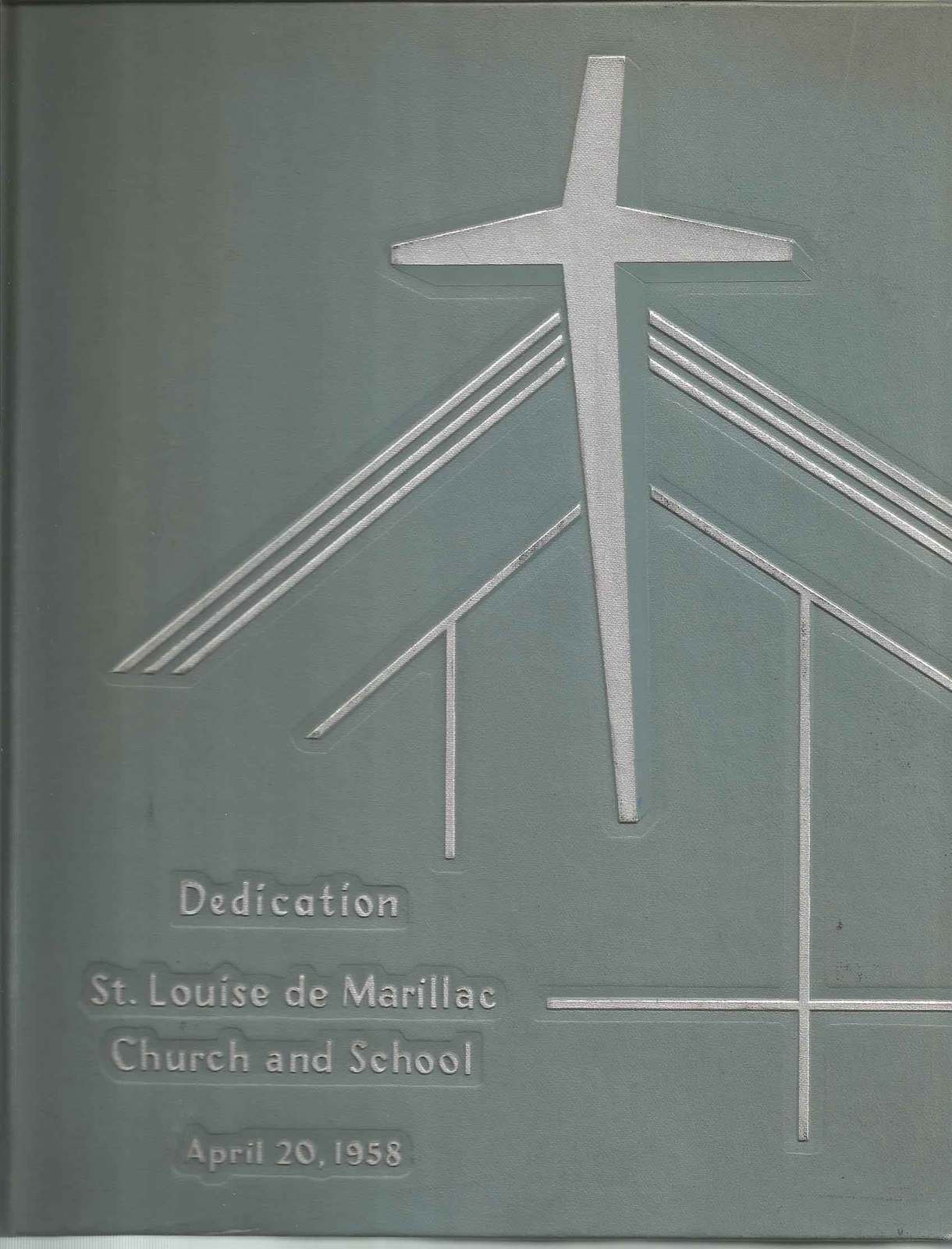 Vintage St. Louise de Marillac Church and School Dedication Album ...