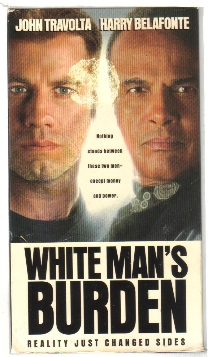 WHITE MAN's BURDEN (vhs) role reversal alternate universe, whites are ...