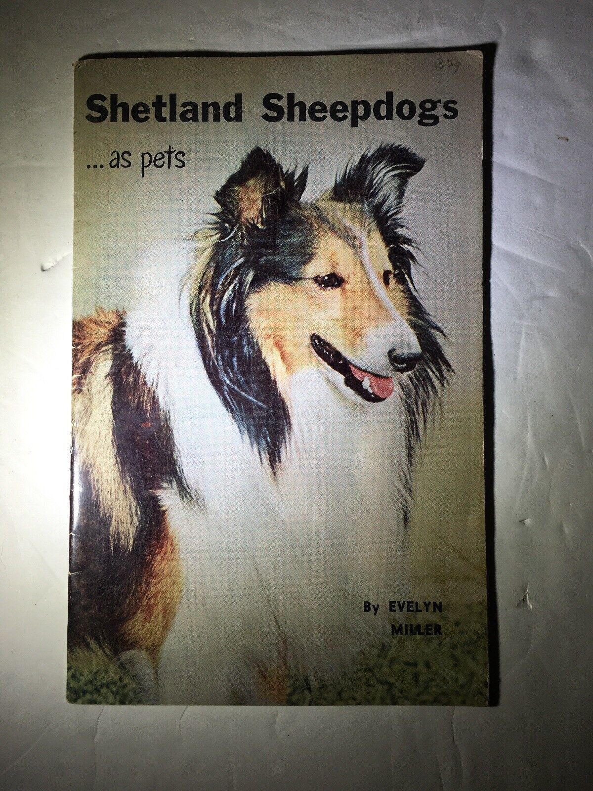 Shetland Sheepdogs as Pets 1960 Evelyn Miller Louise Brown Van der Meid ...