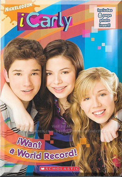 iCarly #3: iWant A World Record! (2009) *Nickelodeon / 129 Pages ...