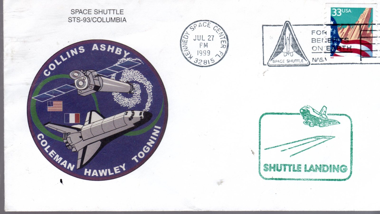 Stamps U. S. Postage First Day of Issue - Space Shuttle STS-93/Columbia ...