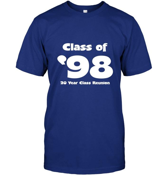 Class Of 98 20 Year Class Reunion Text Shirt T Shirts class-of-98-20-year-class-reunion-text-shirt-t-shirts