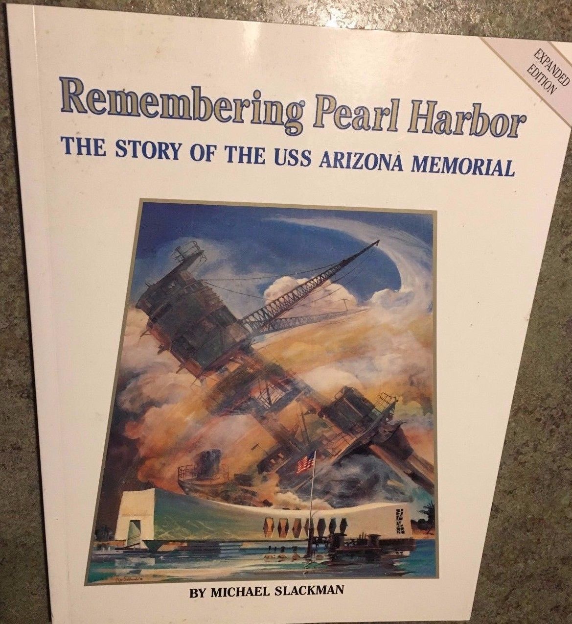 REMEMBERING PEARL HARBOR The Story of the USS Arizona Memorial (1995 ...