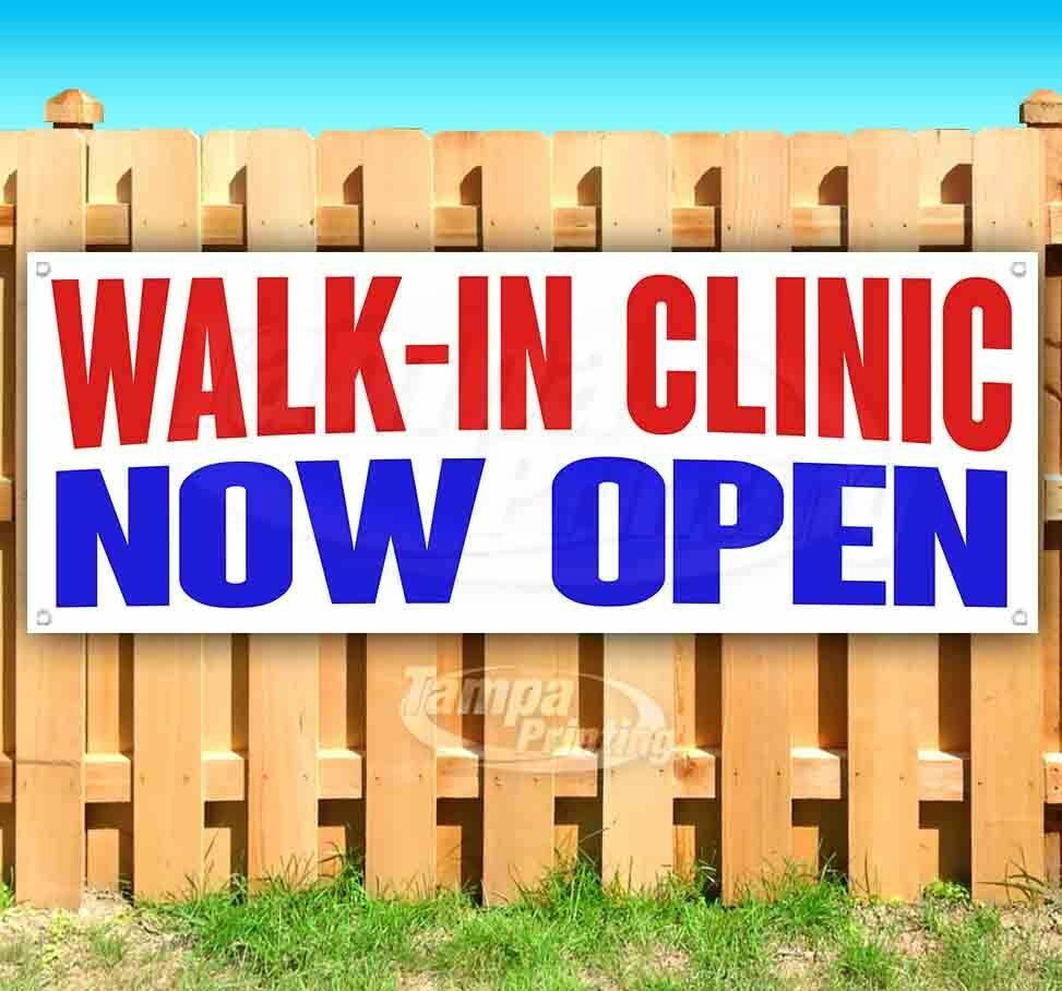 WALK-IN CLINIC NOW OPEN Advertising Vinyl Banner Flag Sign Many Sizes ...