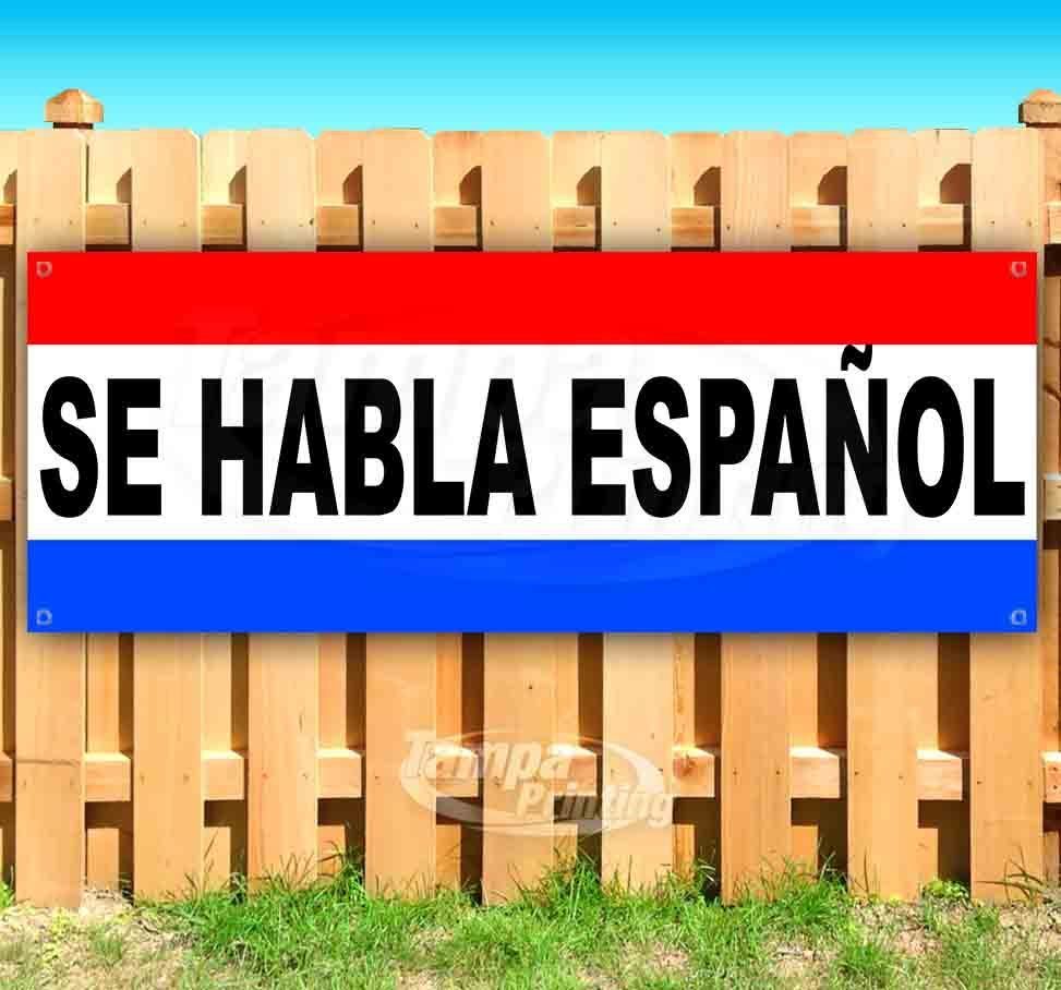 SE HABLA ESPAñOL Advertising Vinyl Banner Flag Sign SPANISH CAR ...