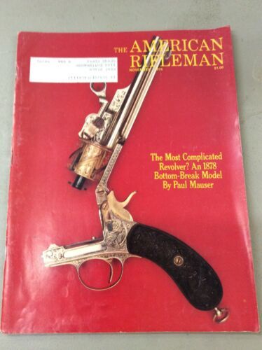 The American Rifleman Magazine November 1977 Model 1878 Mauser - Magazines
