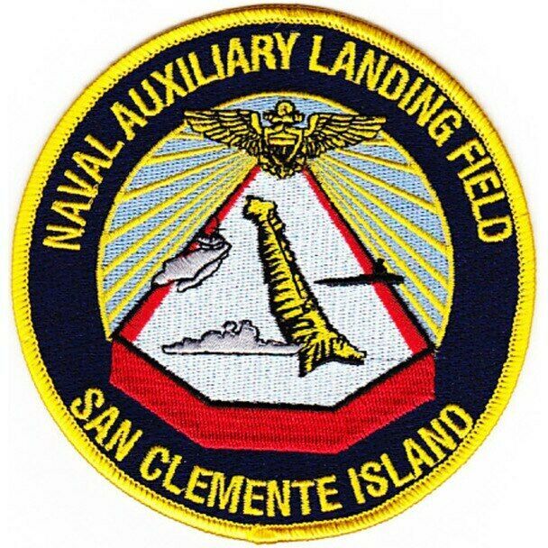 US Navy Naval Auxiliary Landing Field San Clemente Island CA 4.5" Patch ...