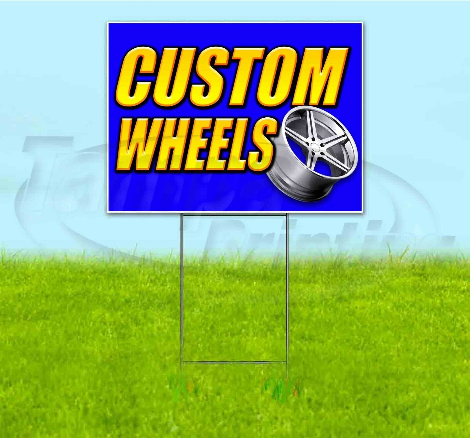 CUSTOM WHEELS 18x24 Yard Sign WITH STAKE Corrugated Bandit USA BUSINESS ...
