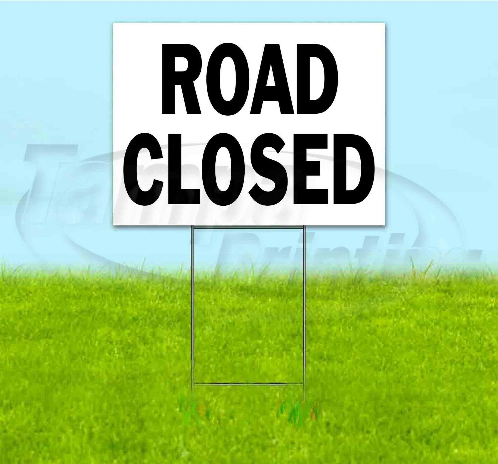 ROAD CLOSED 18x24 Yard Sign WITH STAKE Corrugated Bandit DIRECTIONAL ...