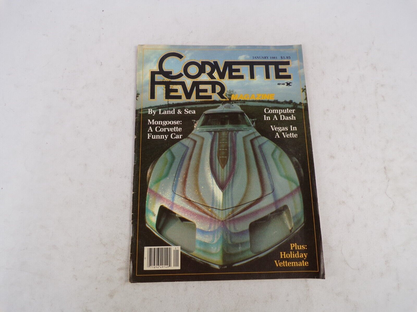 January 1981 Corvette Fever Magazine By Land & Sea Mongoose: A Corvette ...