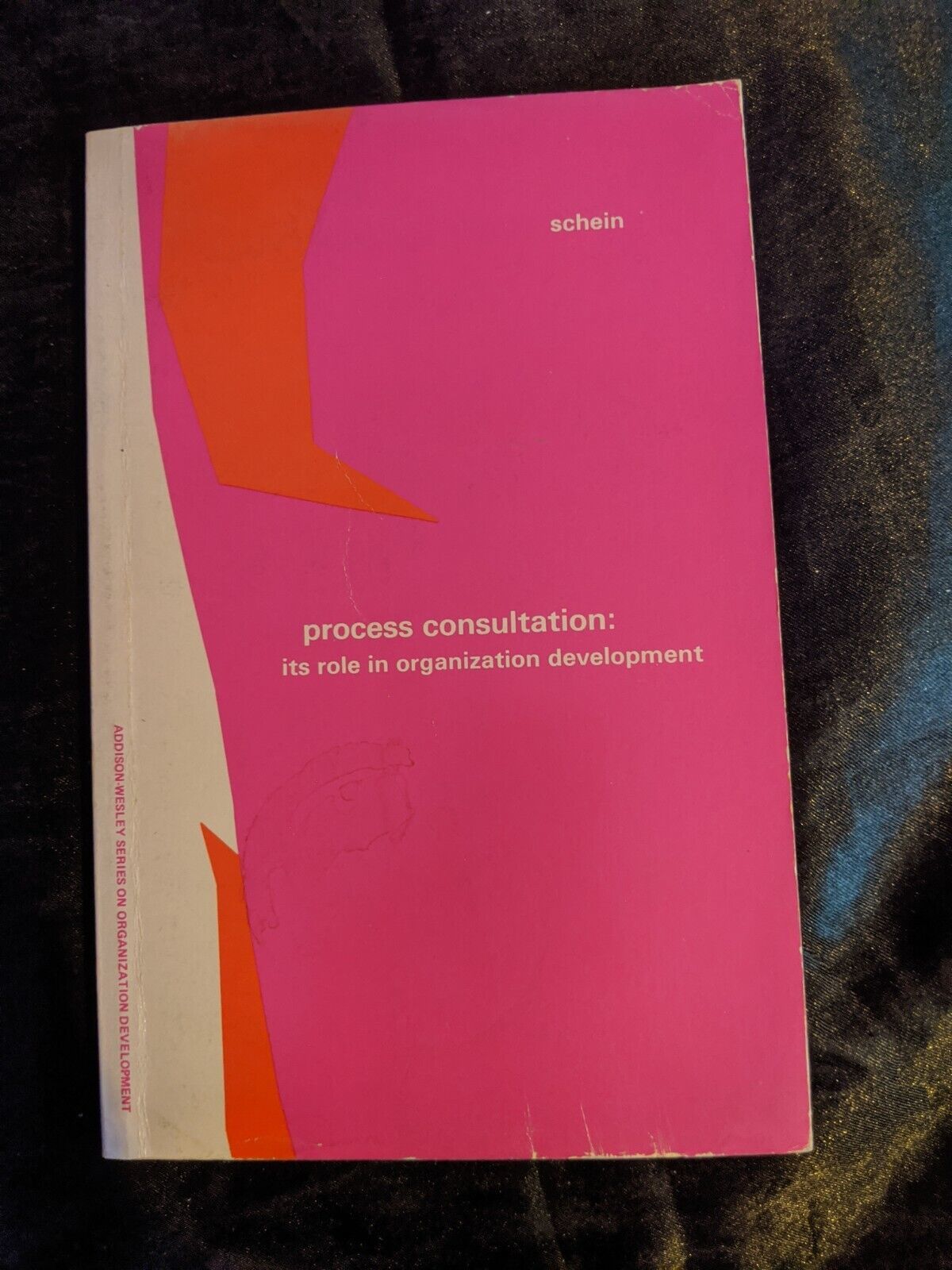 Process Consultation: Its Role in Organization Development by Schein ...