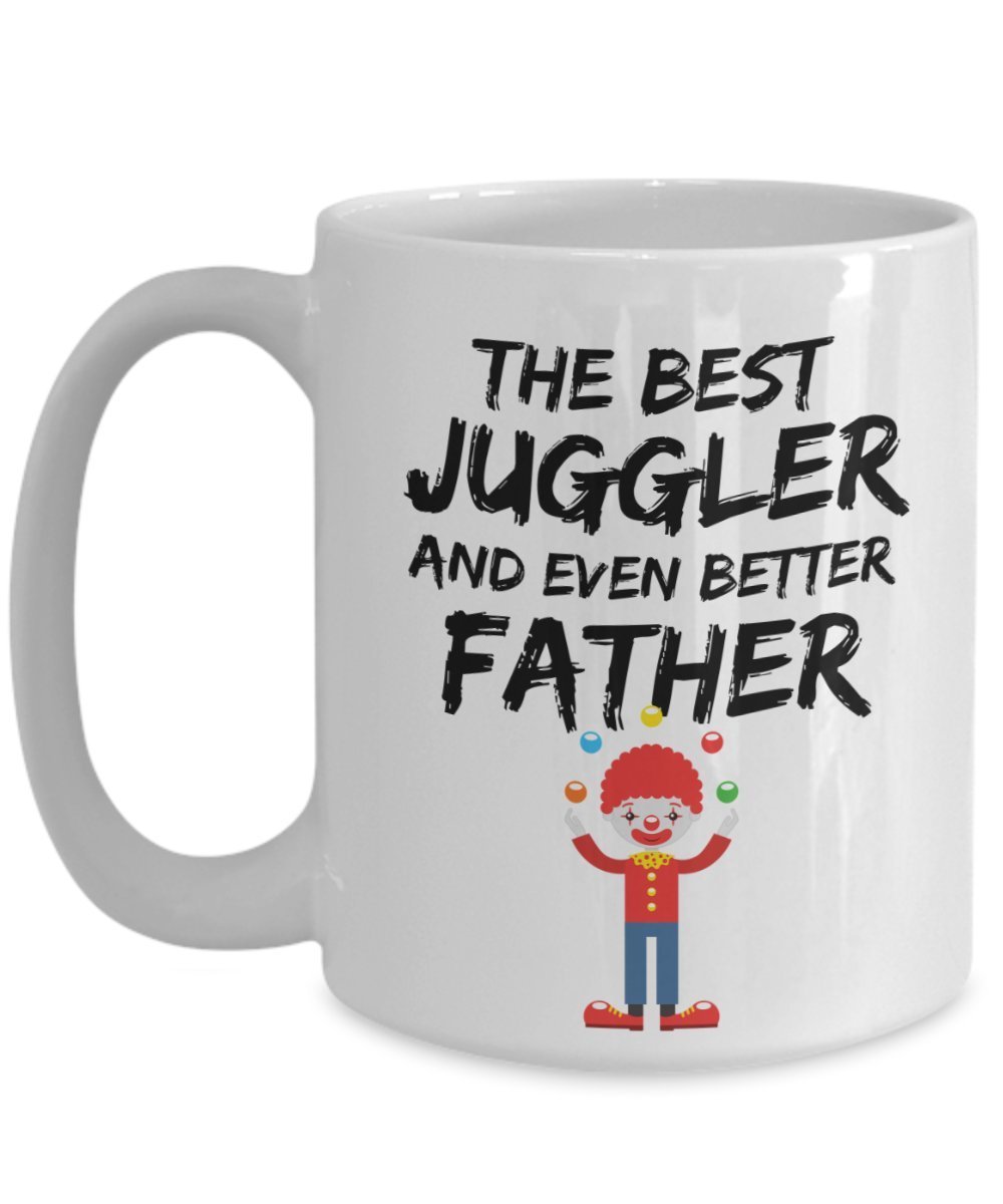 Clown Dad Gift - THE BEST JUGGLER AND EVEN BETTER FATHER - Funny ...