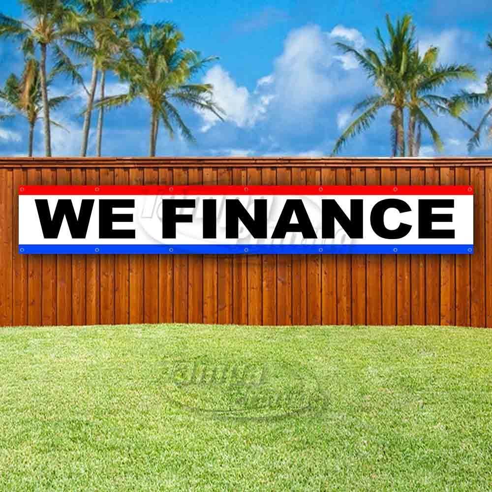 WE FINANCE Advertising Vinyl Banner Flag Sign LARGE HUGE XXL MECHANIC ...
