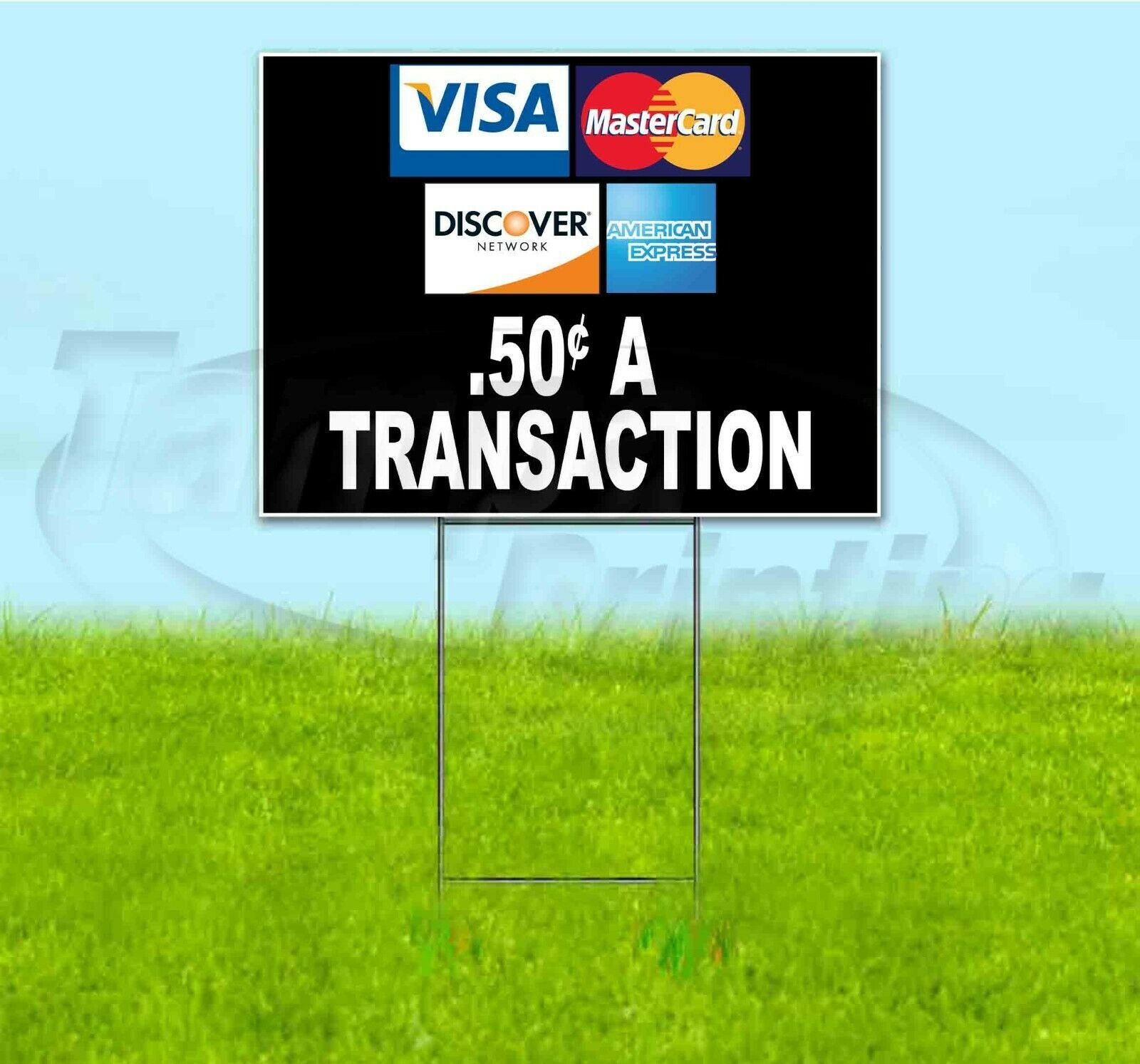 50 A TRANSACTION 18x24 Yard Sign WITH STAKE Corrugated Bandit USA ...