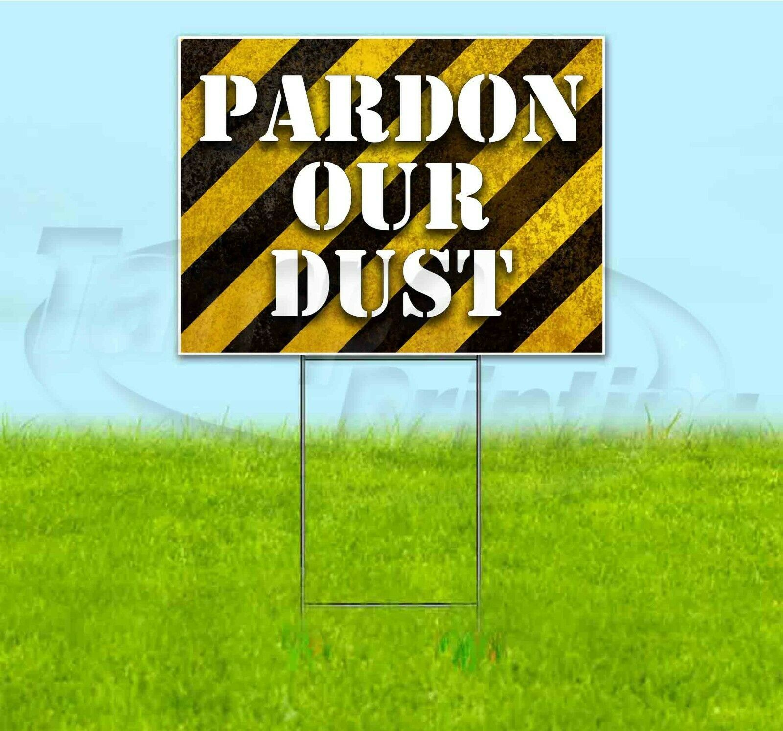 PARDON OUR DUST 18x24 Yard Sign WITH STAKE Corrugated Bandit BUSINESS ...