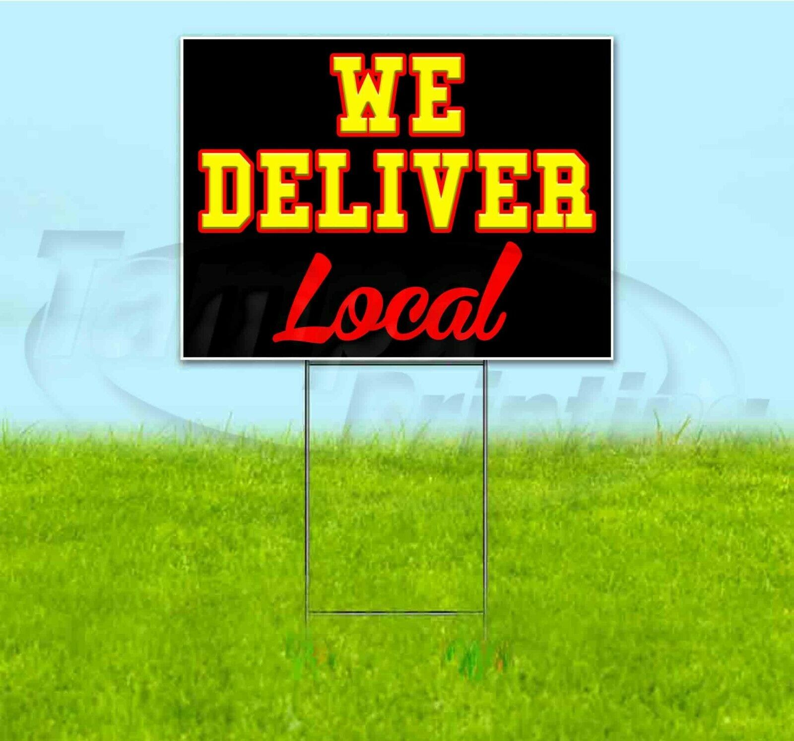 WE DELIVER LOCAL 18x24 Yard Sign WITH STAKE Corrugated Bandit USA ...