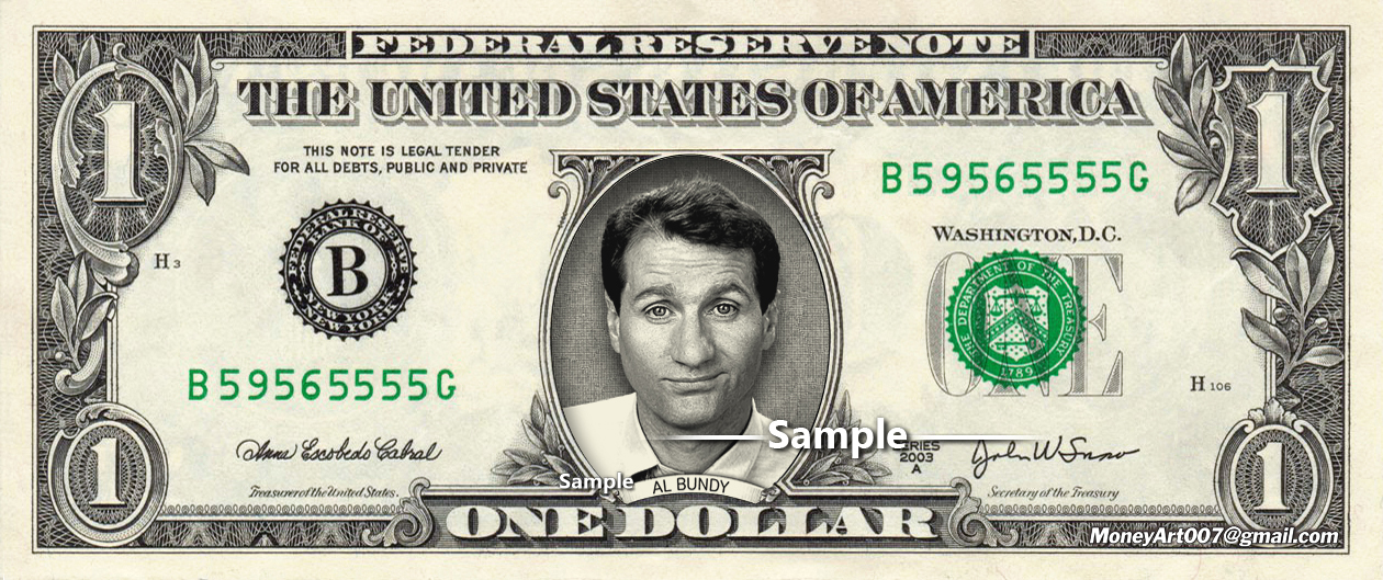 AL BUNDY on a REAL Dollar Bill Cash Money Collectible Memorabilia ...