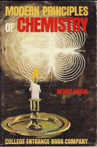 Modern Principles of Chemistry [Paperback] Henry Dorin - Books