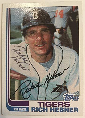 Richie Hebner Signed Autographed 1982 Topps Baseball Card - Detroit ...