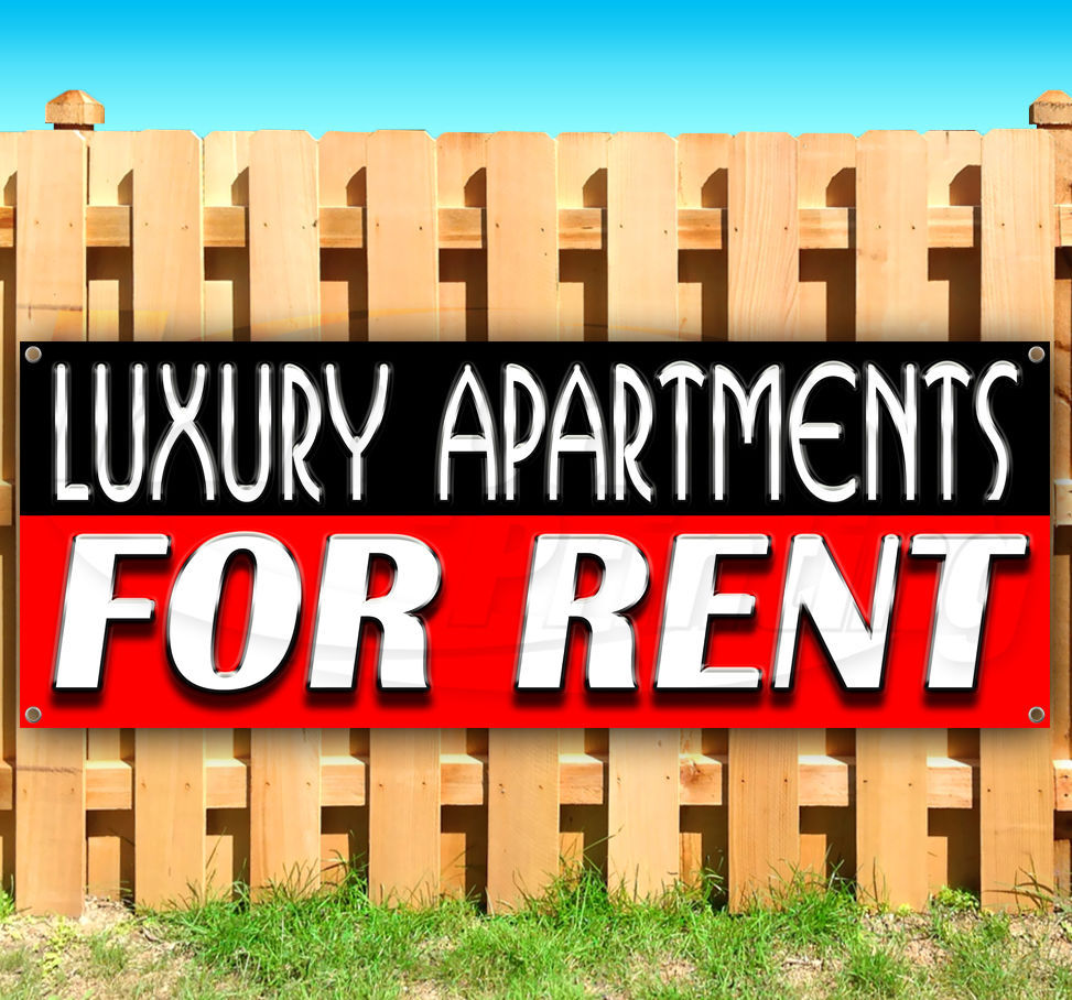 LUXURY APARTMENTS FOR RENT Advertising Vinyl Banner Flag Sign Many ...