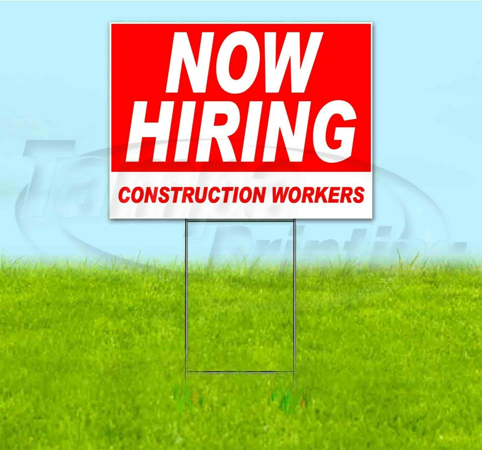 NOW HIRING CONSTRUCTION WORKERS 18x24 Yard Sign WITH STAKE Corrugated ...